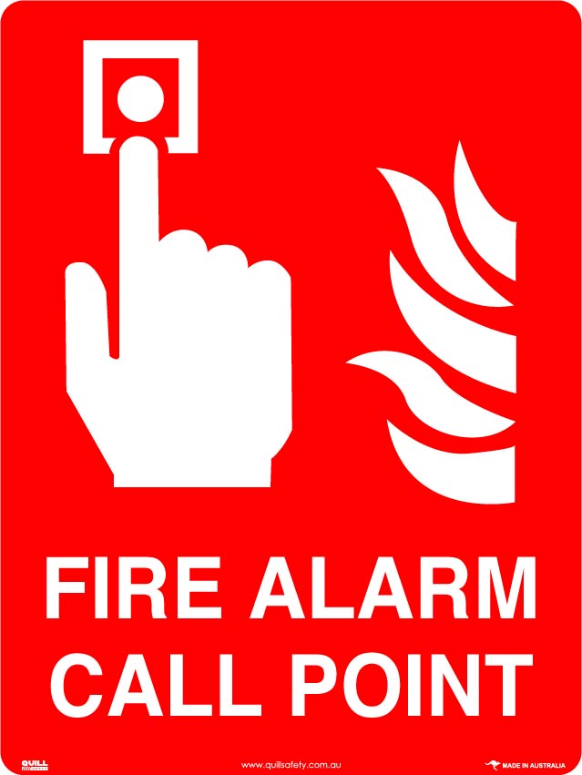 Fire Signs - Fire Alarm Call Point – Quill Safety